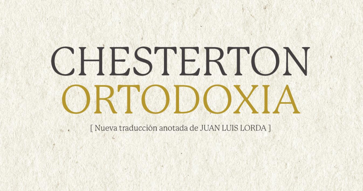 'Ortodoxia': no solo aforismos extraordinarios