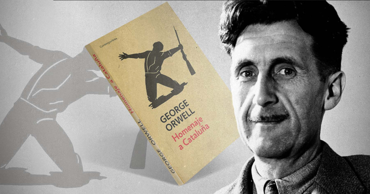 'Homenaje a Cataluña', el libro de George Orwell que el comunismo siempre trató de desacreditar
