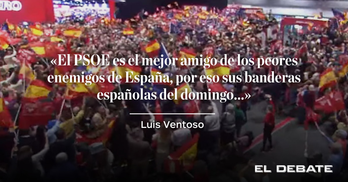 Luis Ventoso | Sánchez, el PSOE y la bandera española