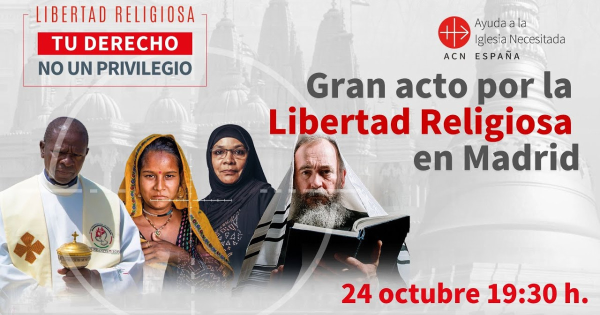 'Libertad religiosa: tu derecho, no un privilegio': acto con ...
